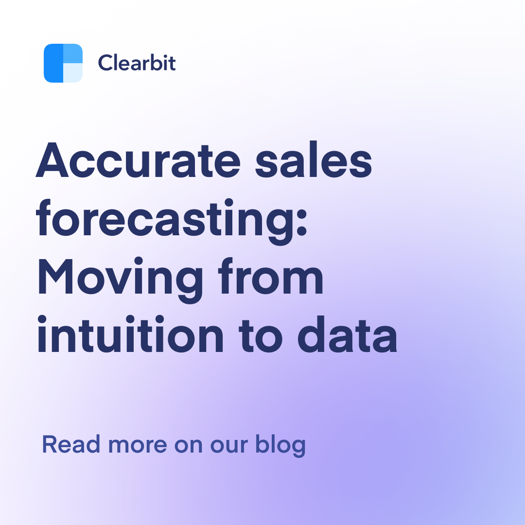 Accurate Sales Forecasting Moving From Intuition To Data